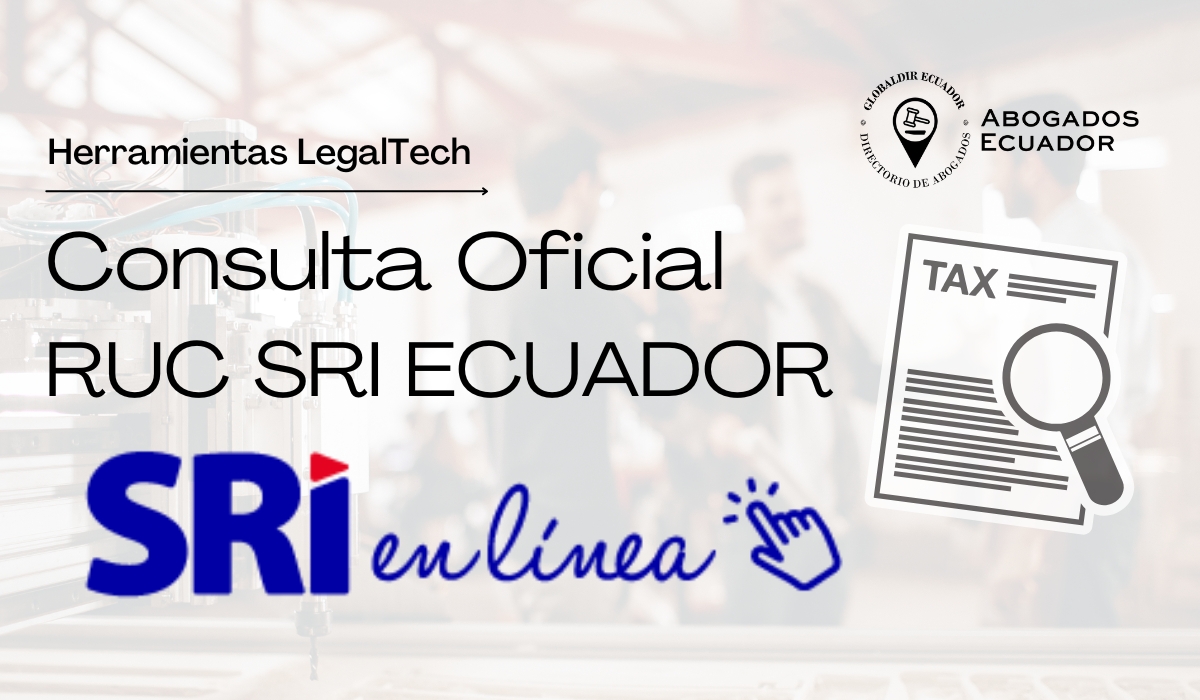Consulta RUC Ecuador - Servicio de Consulta de RUC por Cédula, Nombre o ...